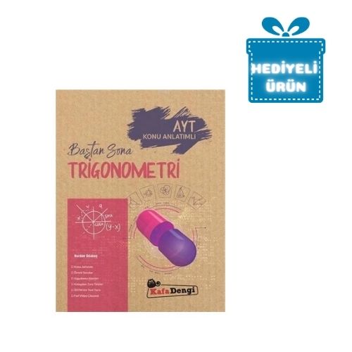 KAFADENGİ AYT BAŞTAN SONA TRİGONOMETRİ Konu Anlatımı KAFADENGİ AYT BAŞTAN SONA TRİGONOMETRİ Konu Anlatımı